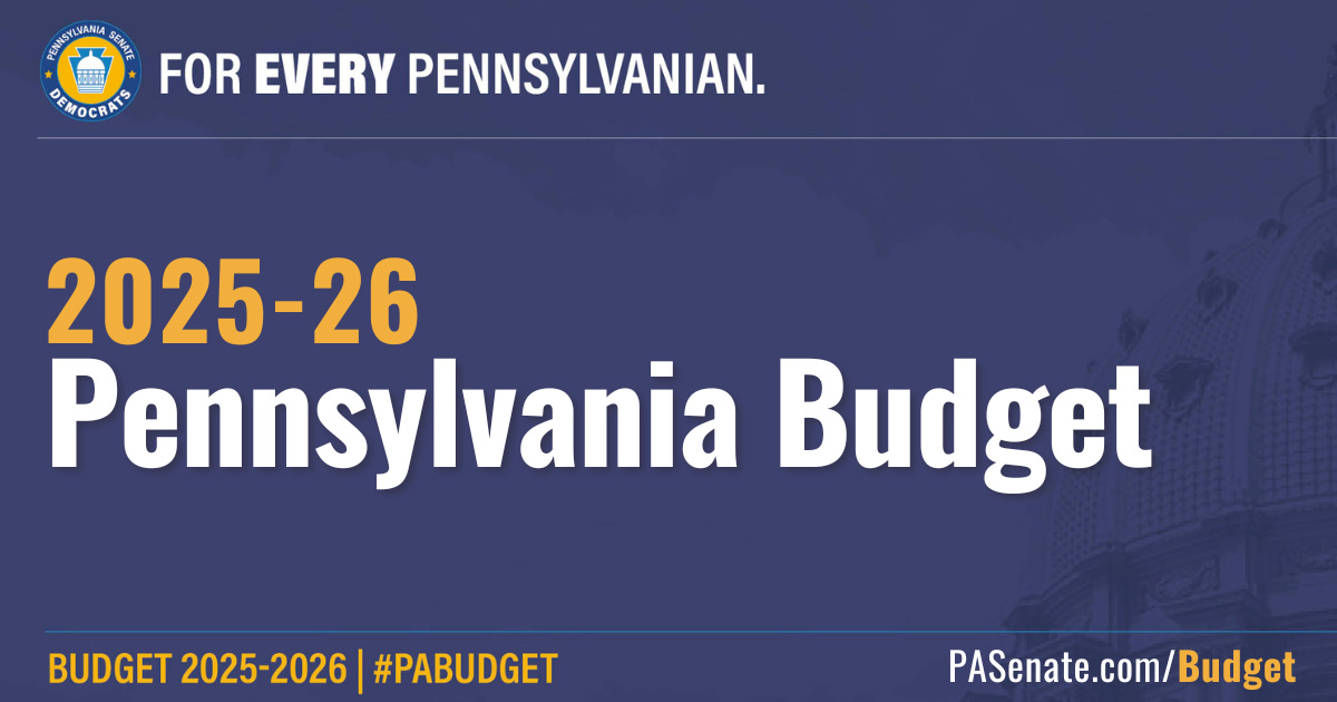 2025-26 State Budget - Pennsylvania Senate Democrats