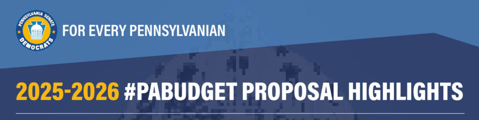 2025-26 State Budget - Pennsylvania Senate Democrats